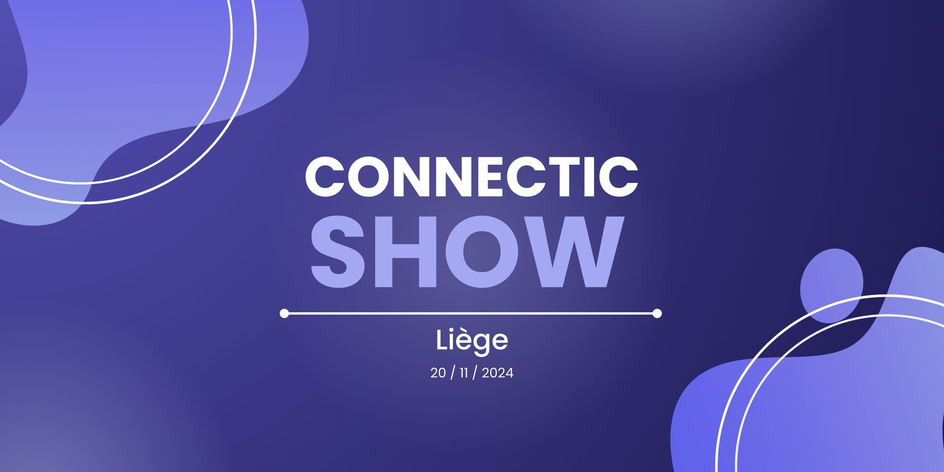 🌟 Rejoignez-nous au Connectic Show 2024 à Liège 🌟 | Connectic